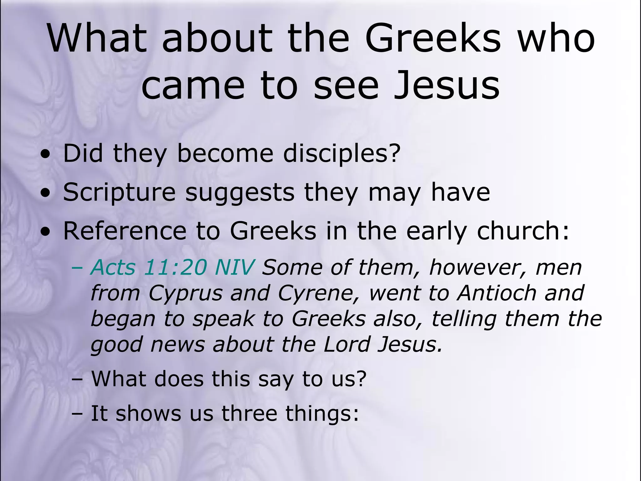 080824 A Grain Of Fallen Wheat John 12 20 36 Dale Wells | PPS