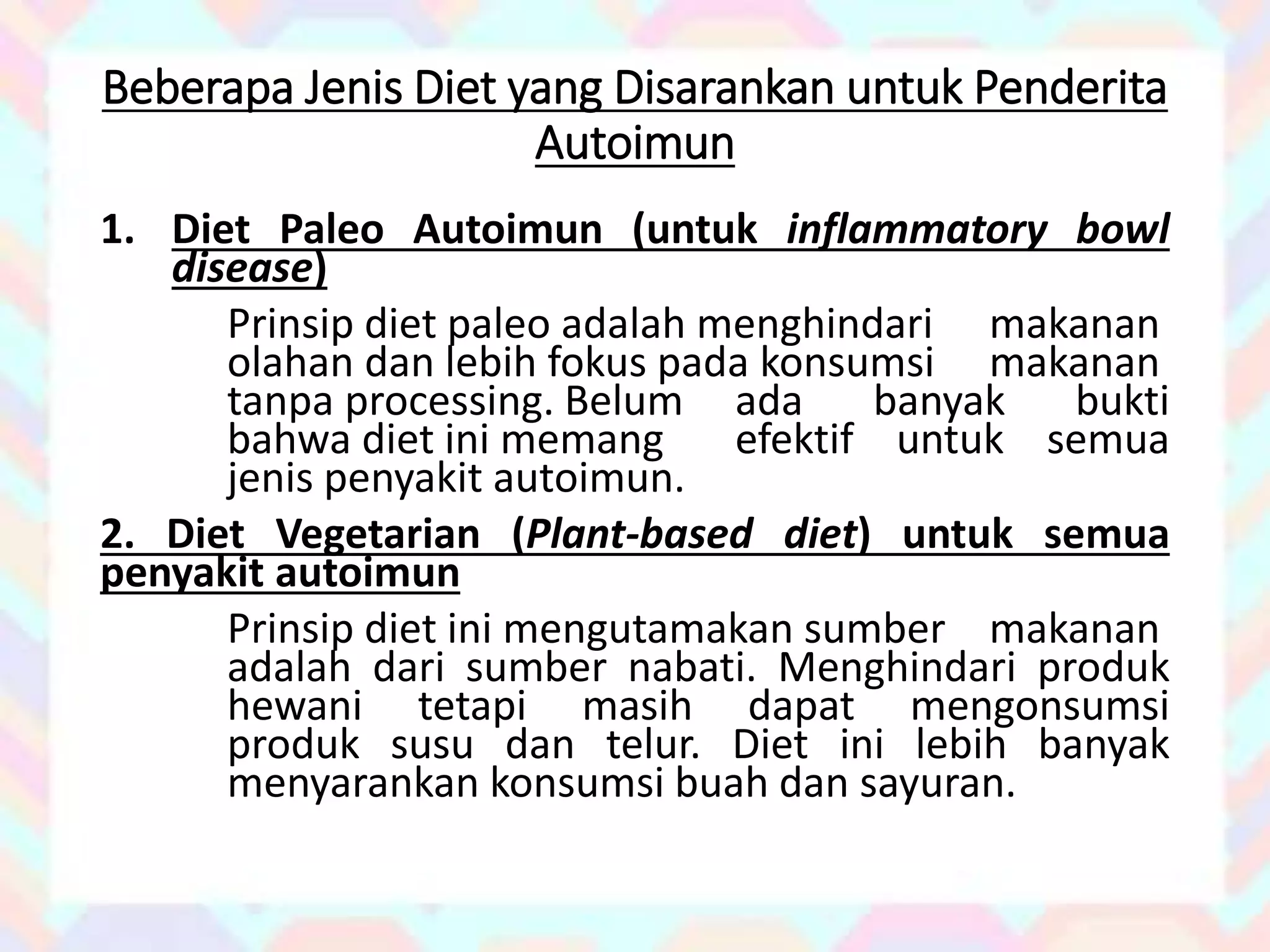 08 09 isu diet mutakhir - autoimun | PPTX
