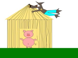0809 02 Presentation For Three Little Pigs | PPT