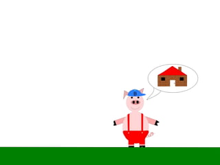 0809 03 The Three Little Pigs Ppt | PPTX