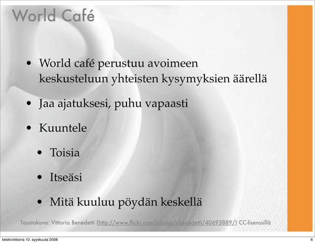 080910 World Café Alustus | PPT