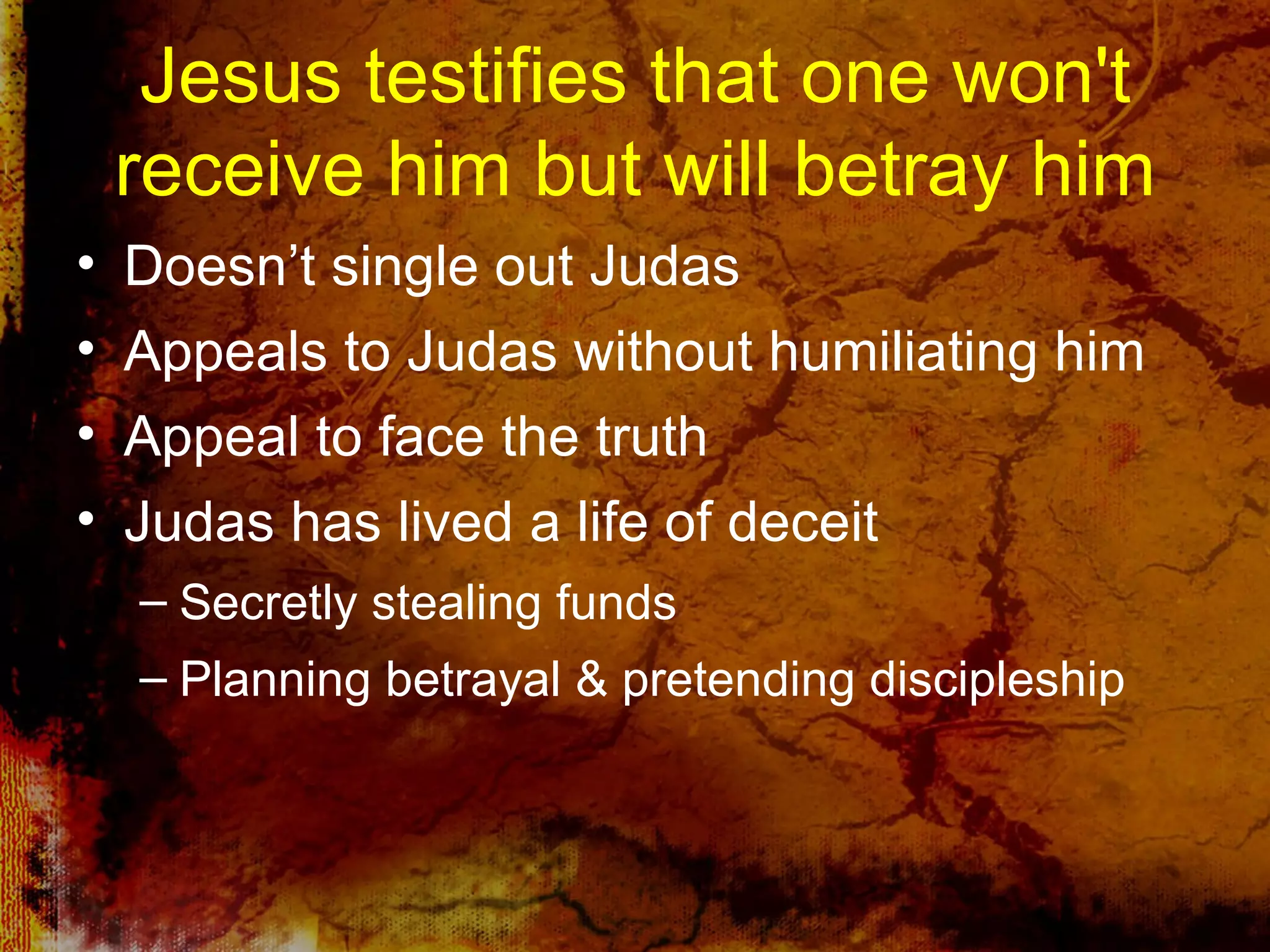 080921 The Betrayal Of Jesus John 13 18 30 | PPS