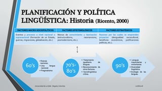 Planificación y política lingüística en colombia UdeA | PPTX