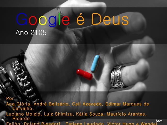 Google is God by FGV Brazil (Roland Pinsdorf) / Google é Deus | PPT