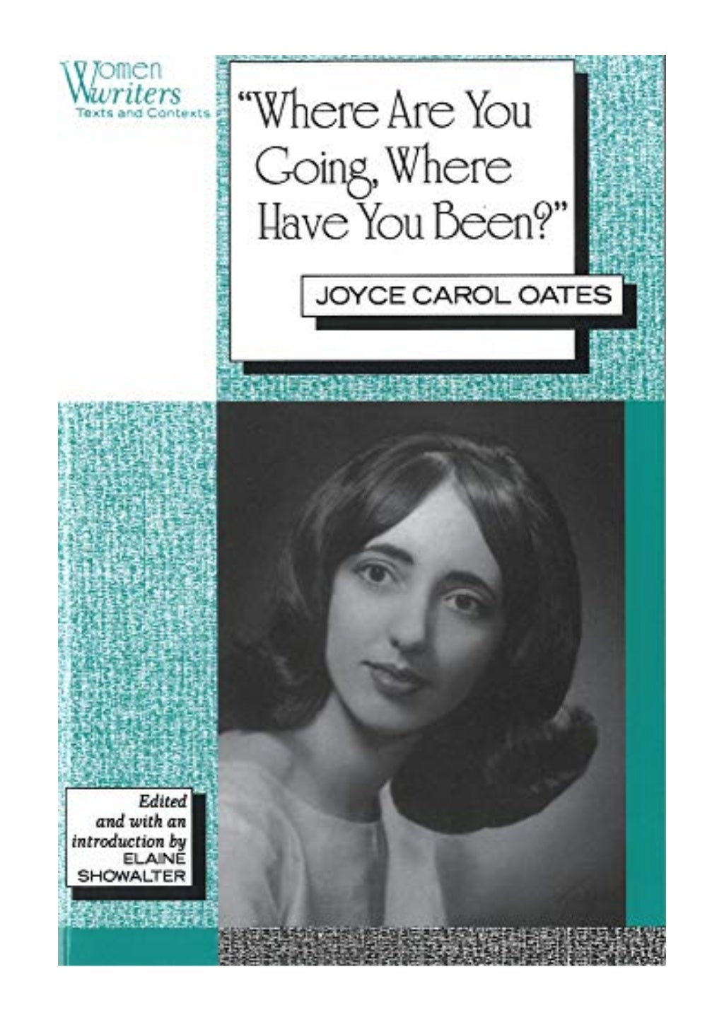 'Where Are You Going, Where Have You Been?' PDF - Joyce Carol Oates