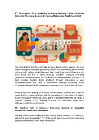 PT. Otto Media Grup Marketing Academy DevLog｜How Influencer Marketing ...
