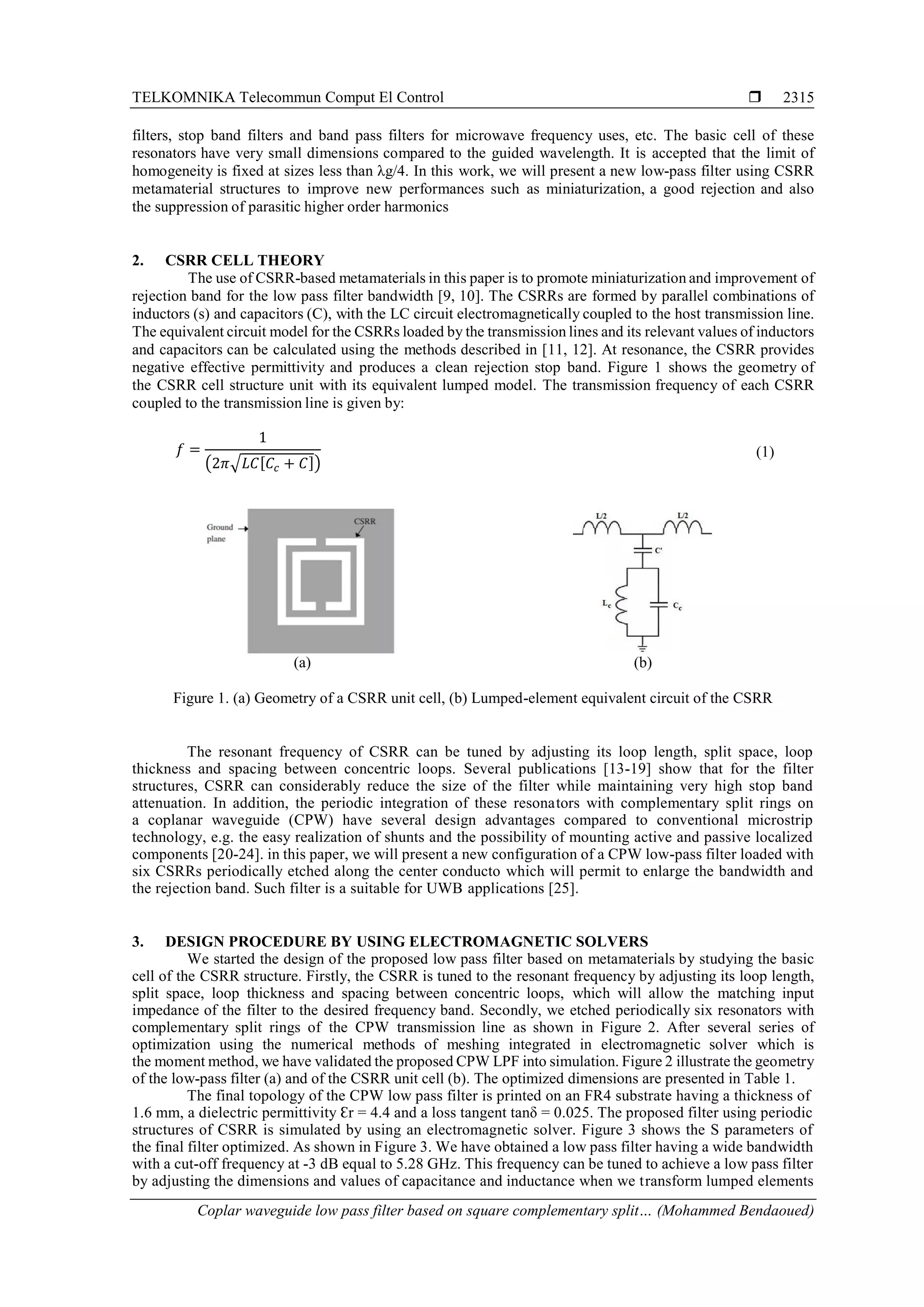 Coplanar Waveguide Low Pass Filter Based On Square Complementary Split Ring Resonator With Wide