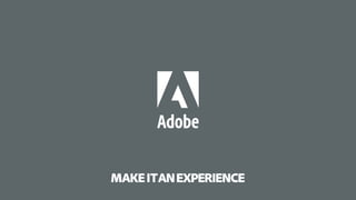 Make Experience Your Business | PPTX | Business | Business and Finance