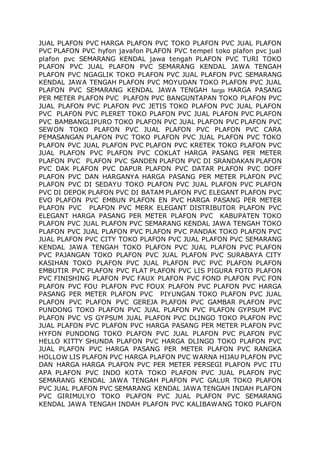 082138579056 toko penjual plafon pvc di semarang | DOCX