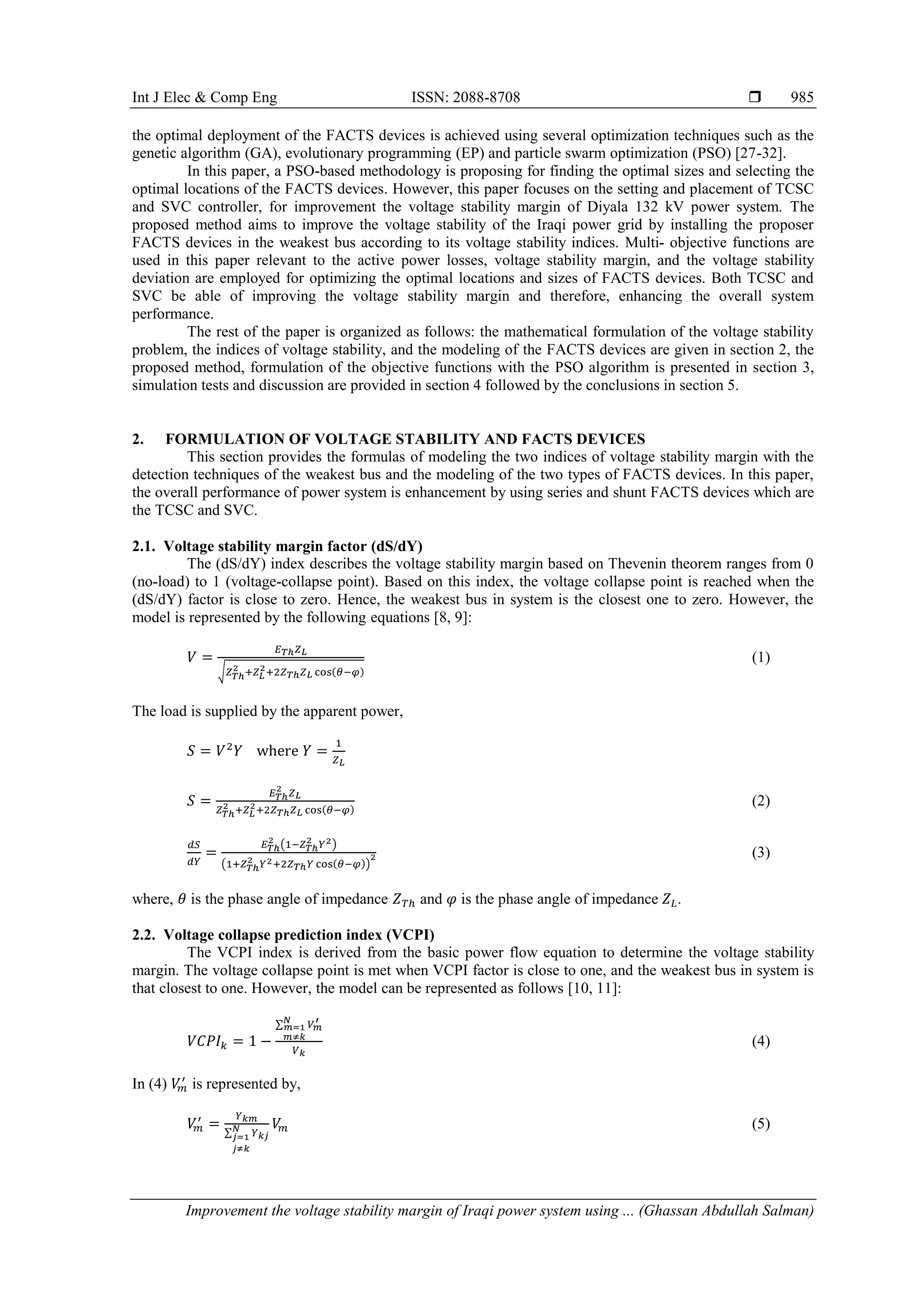 Improvement the voltage stability margin of Iraqi power system using the optimal values of FACTS ...
