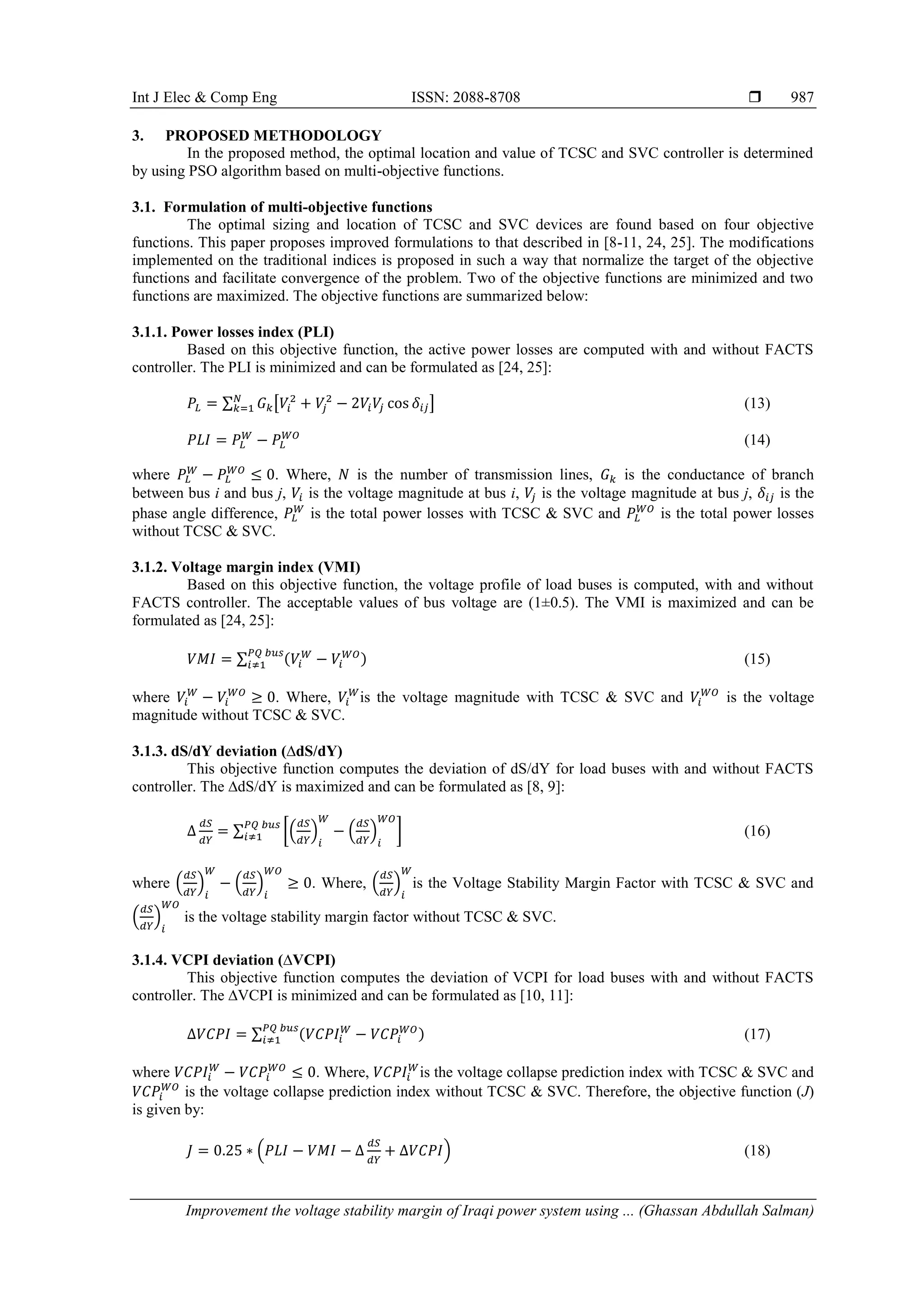 Improvement the voltage stability margin of Iraqi power system using the optimal values of FACTS ...