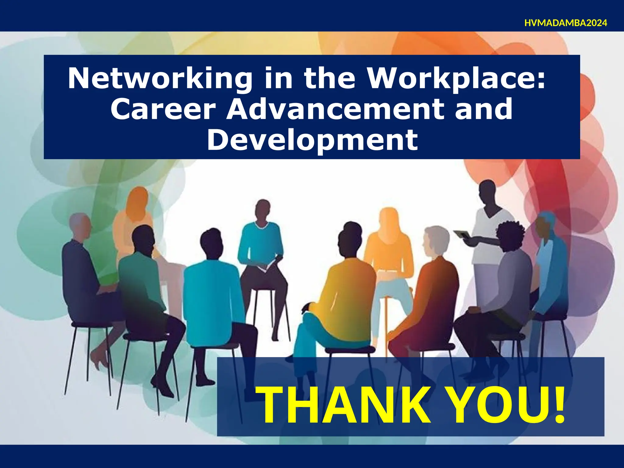 Networking in the Workplace: Career Advancement and Development | PPTX
