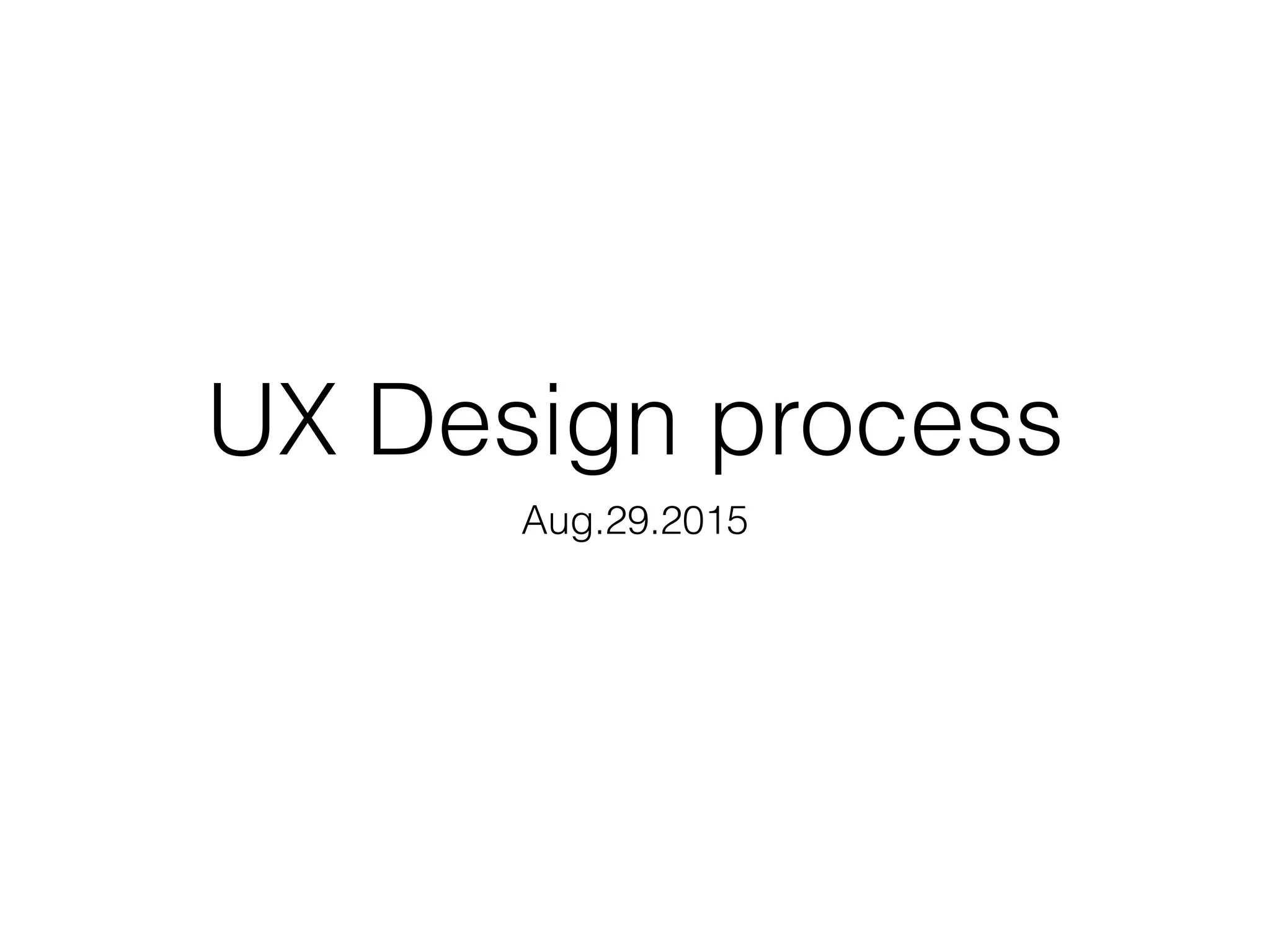 0829 ux design process | PDF