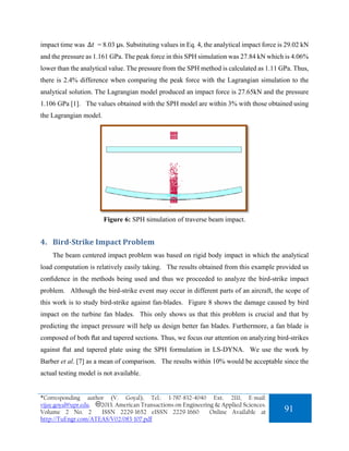 Smooth Particle Hydrodynamics for Bird-Strike Analysis Using LS-DYNA | PDF