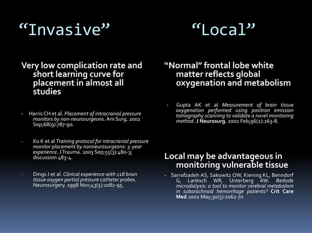 Brain monitoring using intraparenchymal cathters | PPT