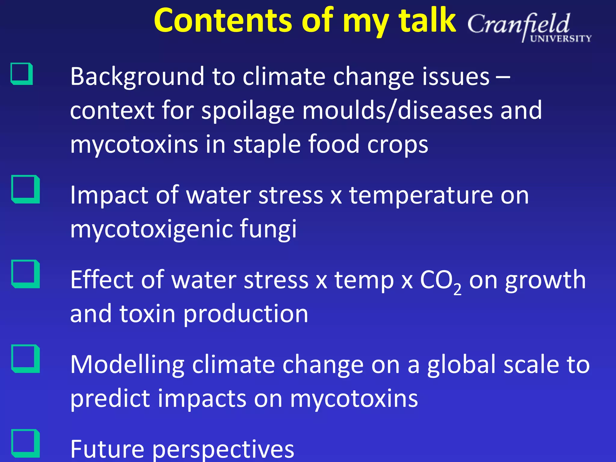 Mycotoxins, food security and climate change | PPT