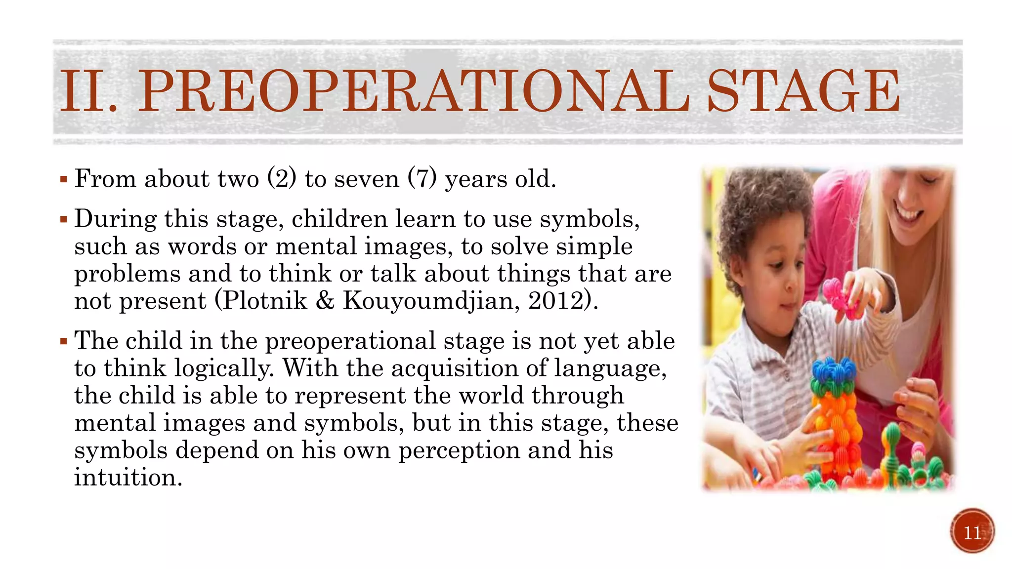 Stages of Cognitive Development - J. Piaget | PPTX