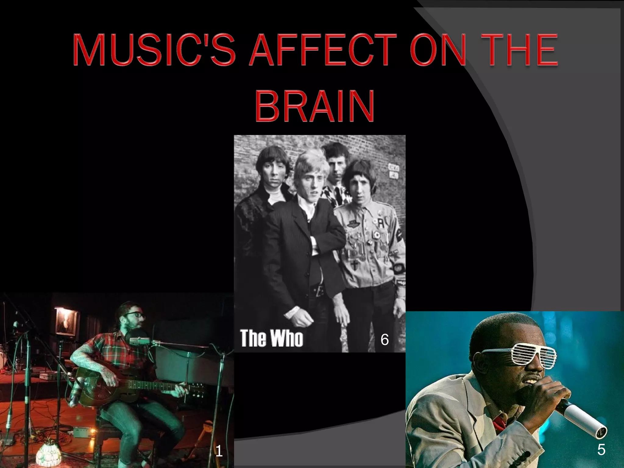 0856380 Music's Affects on the Brain | PPT