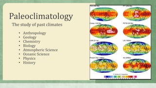 Ice Age Earth; A Look at Past Climates | PPTX