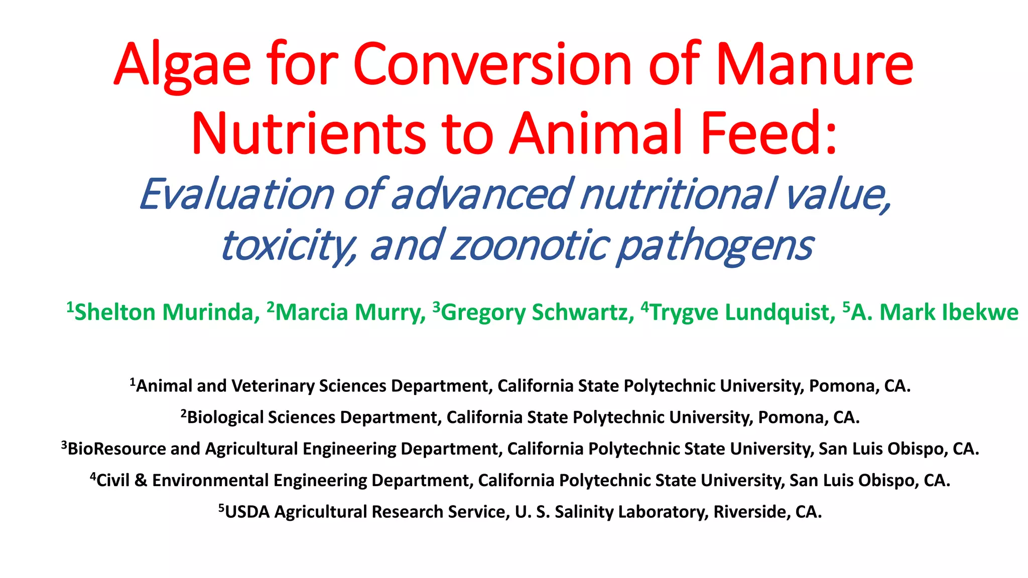 Algae For Conversion of Manure Nutrients to Animal Feed: Evaluation Of ...