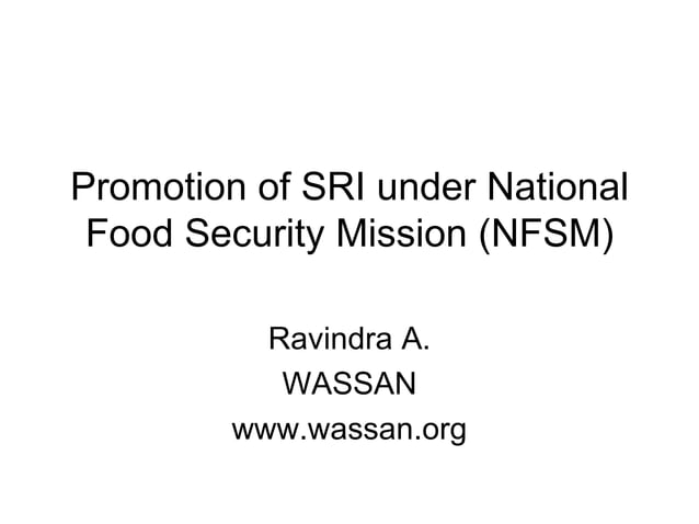 0867 Promotion of SRI under National Food Security Mission (NFSM) | PPT