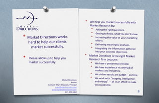 Market Directions Capabilities | PPTX | Business Administration | Business