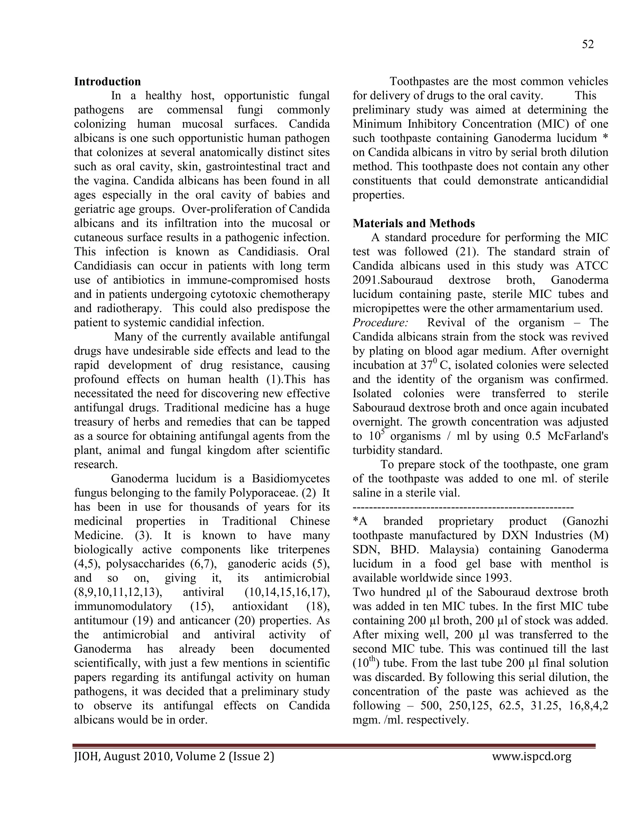 Antifungal activity of a toothpaste containing Ganoderma lucidum ...