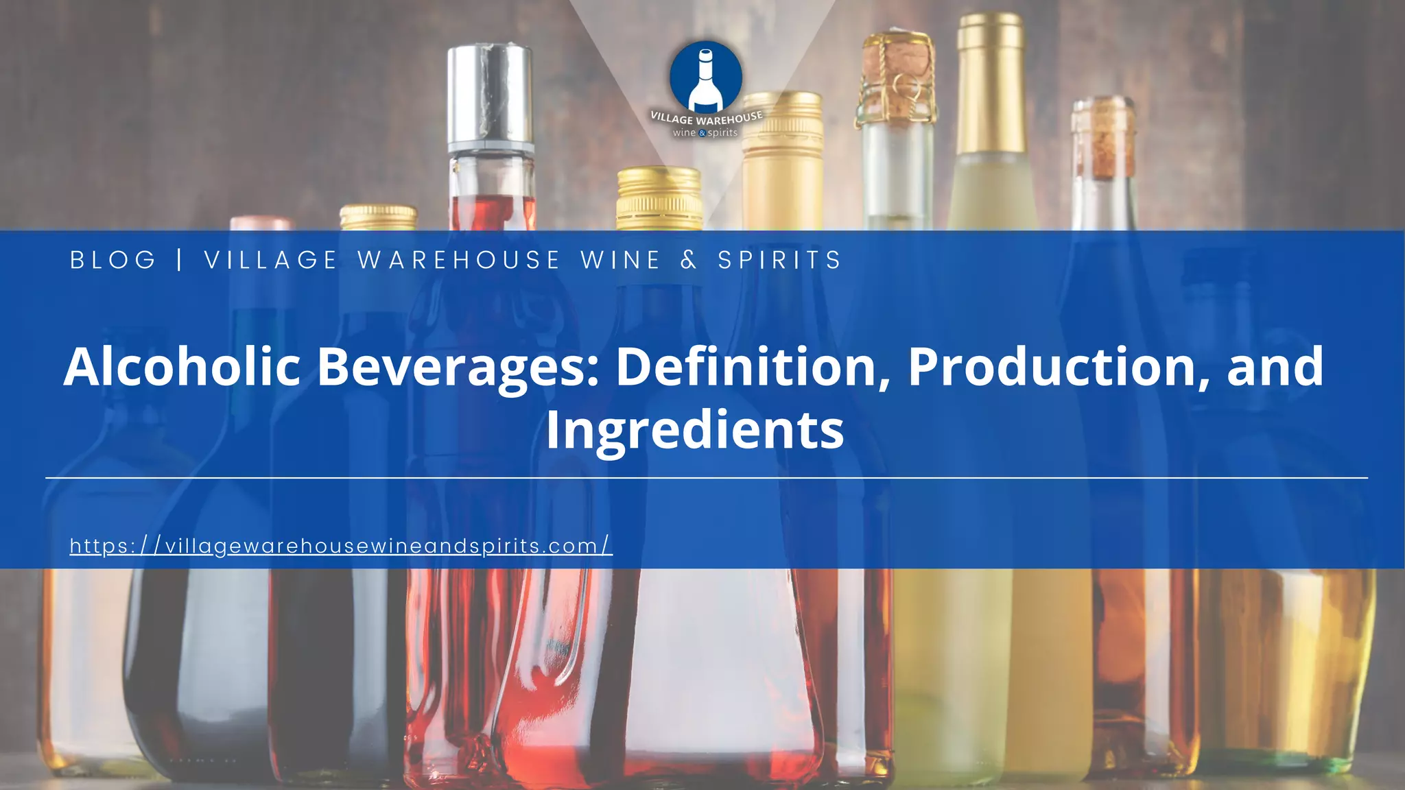 Alcoholic Beverages: Definition, Production, and Ingredients | PDF