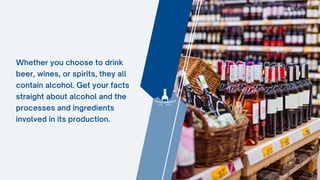 Alcoholic Beverages: Definition, Production, and Ingredients | PDF