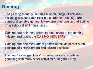 Attractions, Entertainment, Recreation, and Other Sectors - Tourism | PPTX