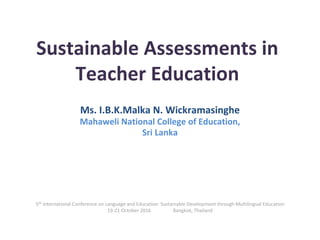 Sustainable Assessments in Teacher Education | PPT
