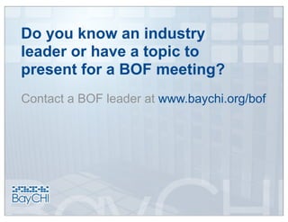 2012_08 BayCHI Welcome Slides | PPT