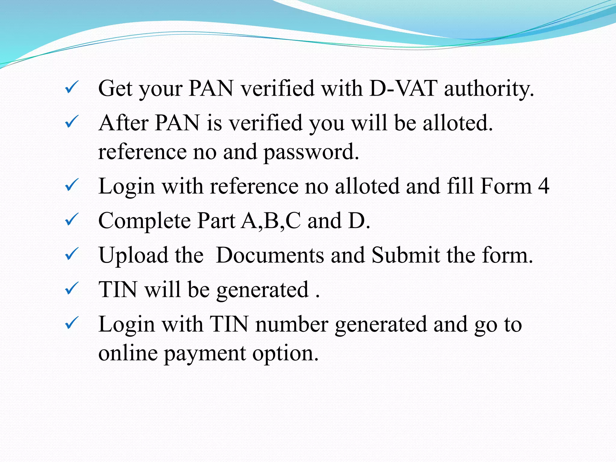 D-VAT PROCEDURE | PPT