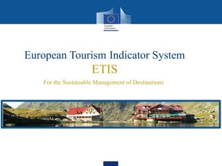 ETIS European Tourism Indicators System - Cinzia De Marzo | PPTX