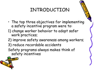 safety incentive | PPT