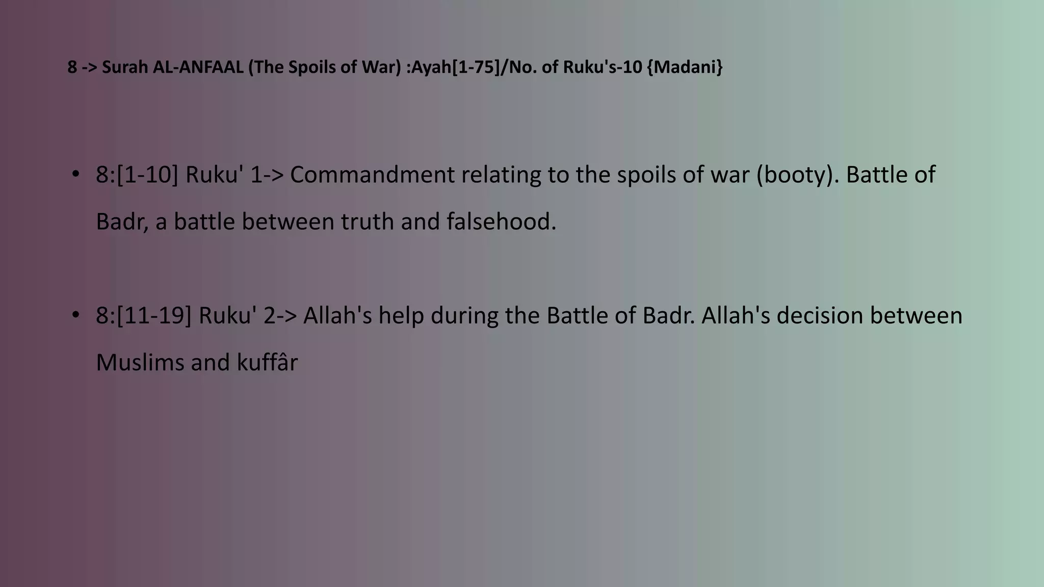 08 contents of surah al anfaal | PPT