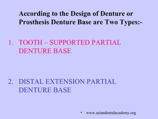 Denture base considerations in removable partial denture /RPD | PPT