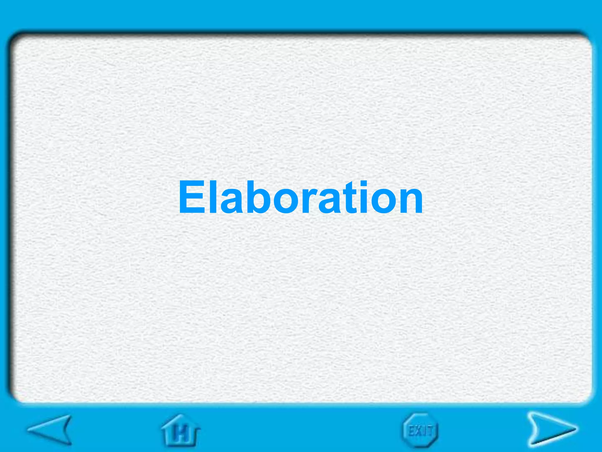 elaboration | PPT