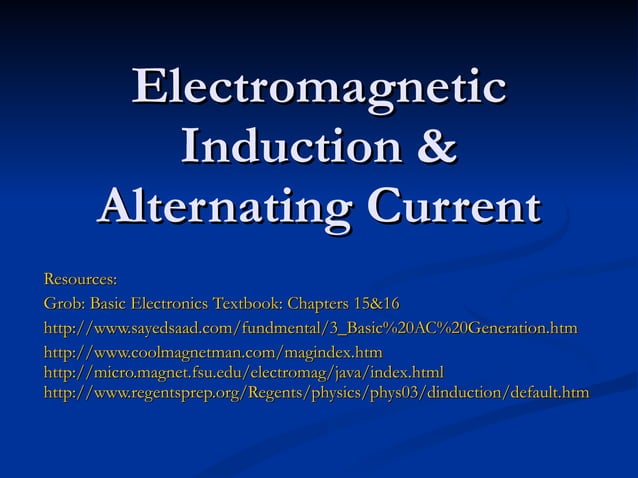08 electromagnetic induction & alternating current | PPT