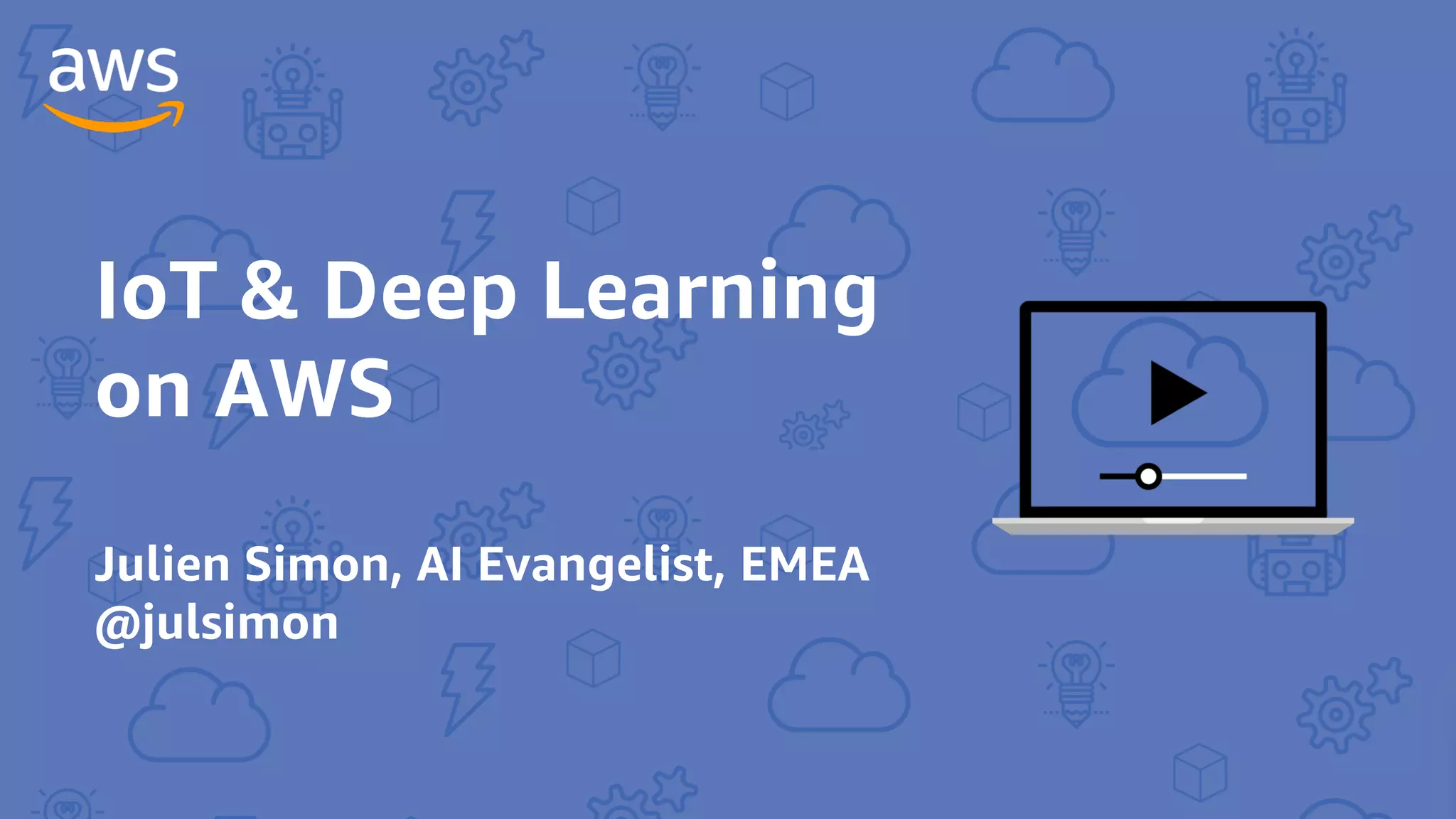 IoT & Deep Learning on AWS | PDF