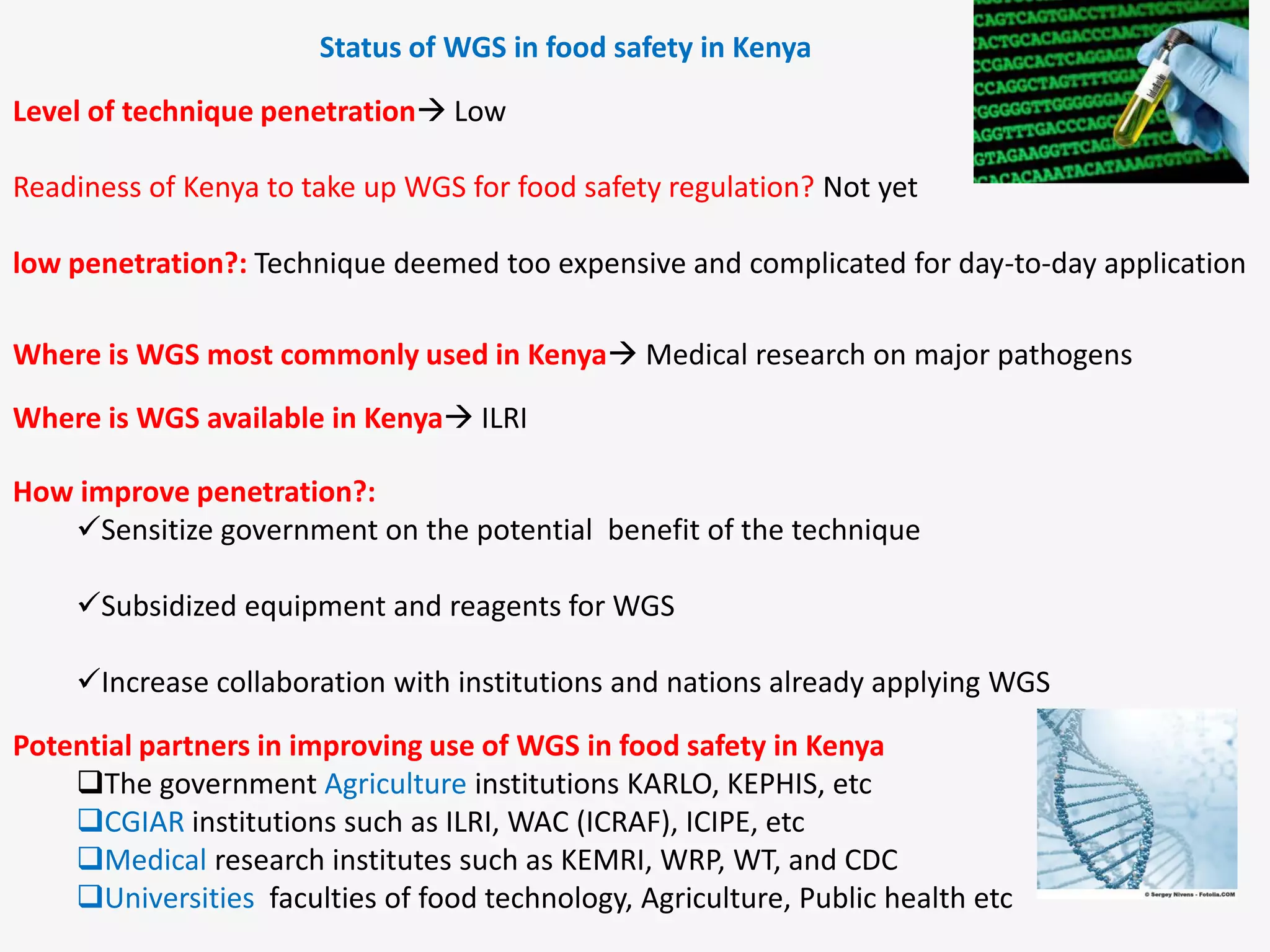 Whole Genome Sequencing (WGS) for food safety management: Perspectives ...