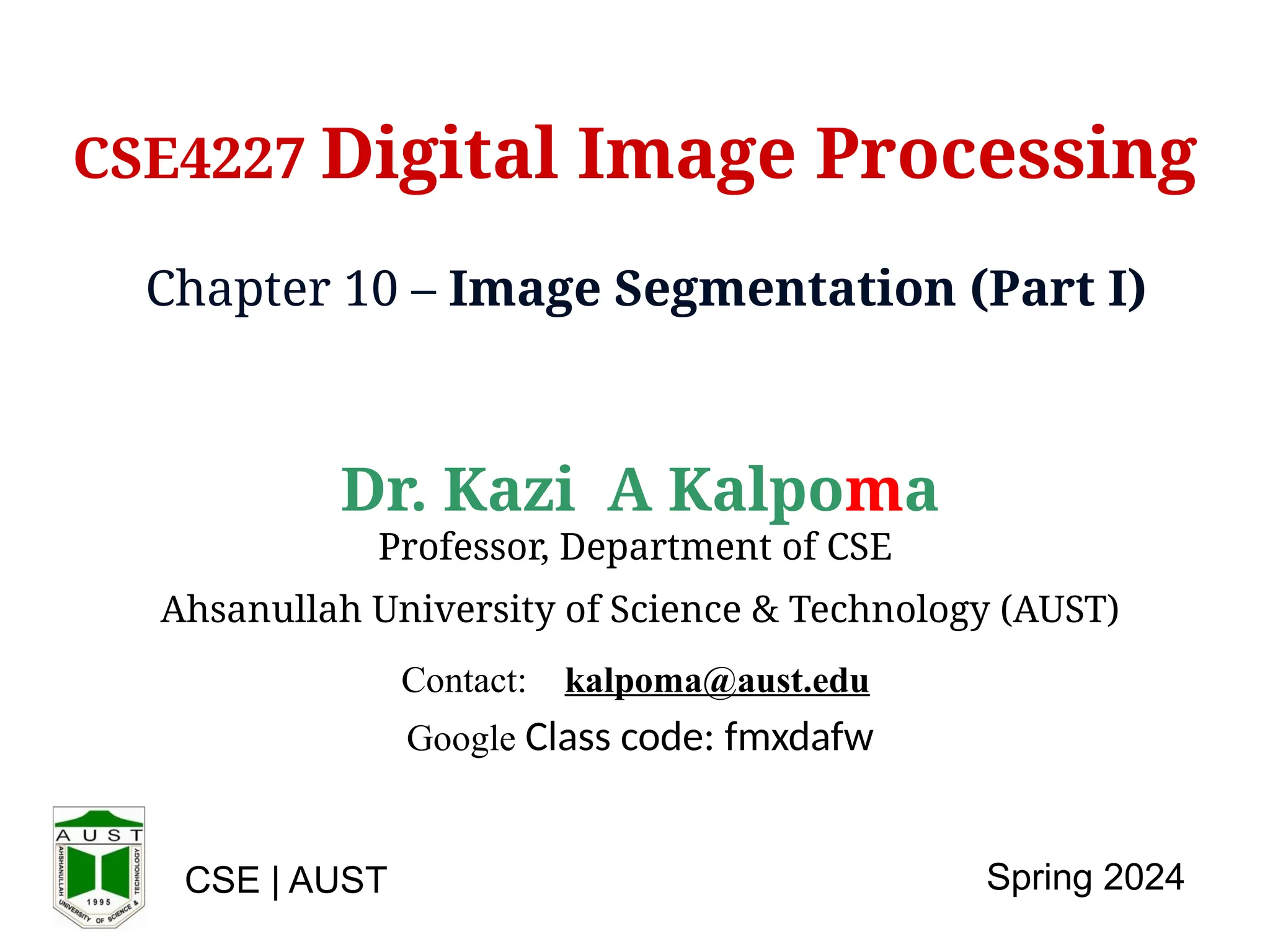 08_Lecture -Chapter 10- Image Segmentation_Part I_Edge Detection.pptx