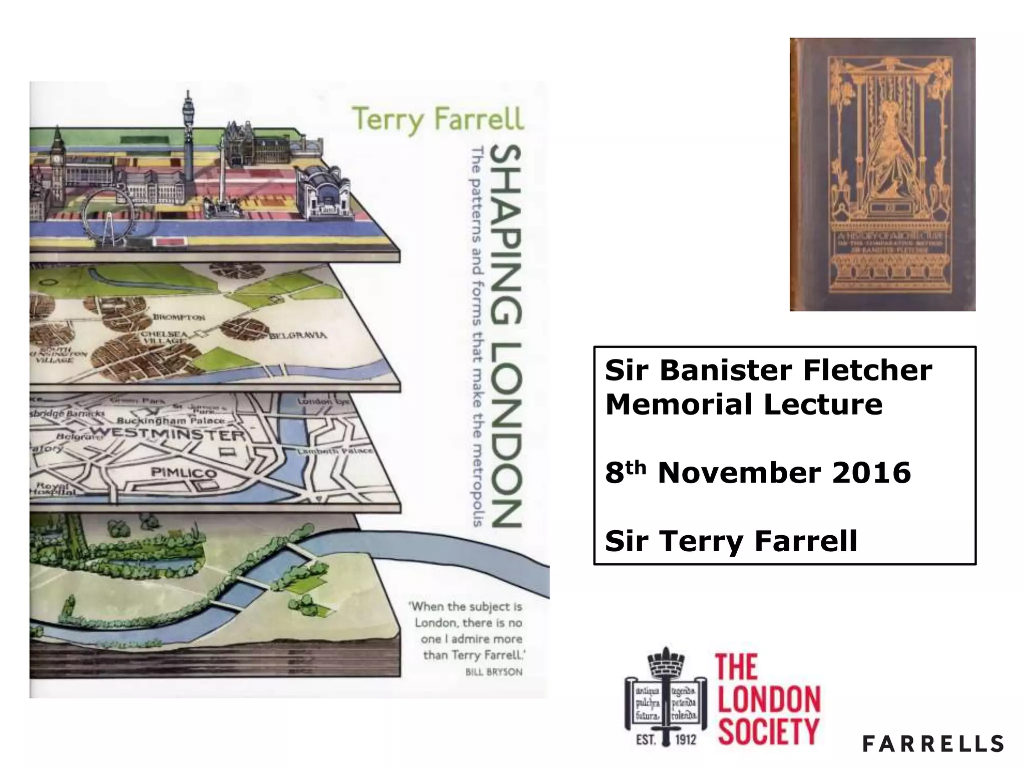 Sir Terry Farrell - Shaping London | PPTX