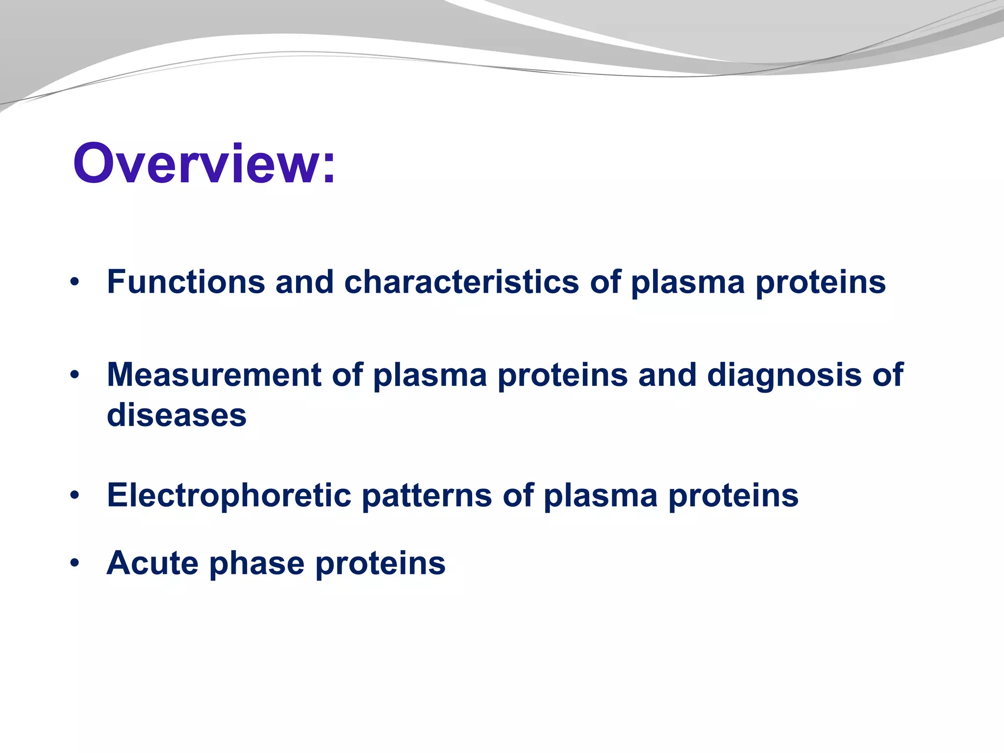 08 Plasma Proteins.ppt