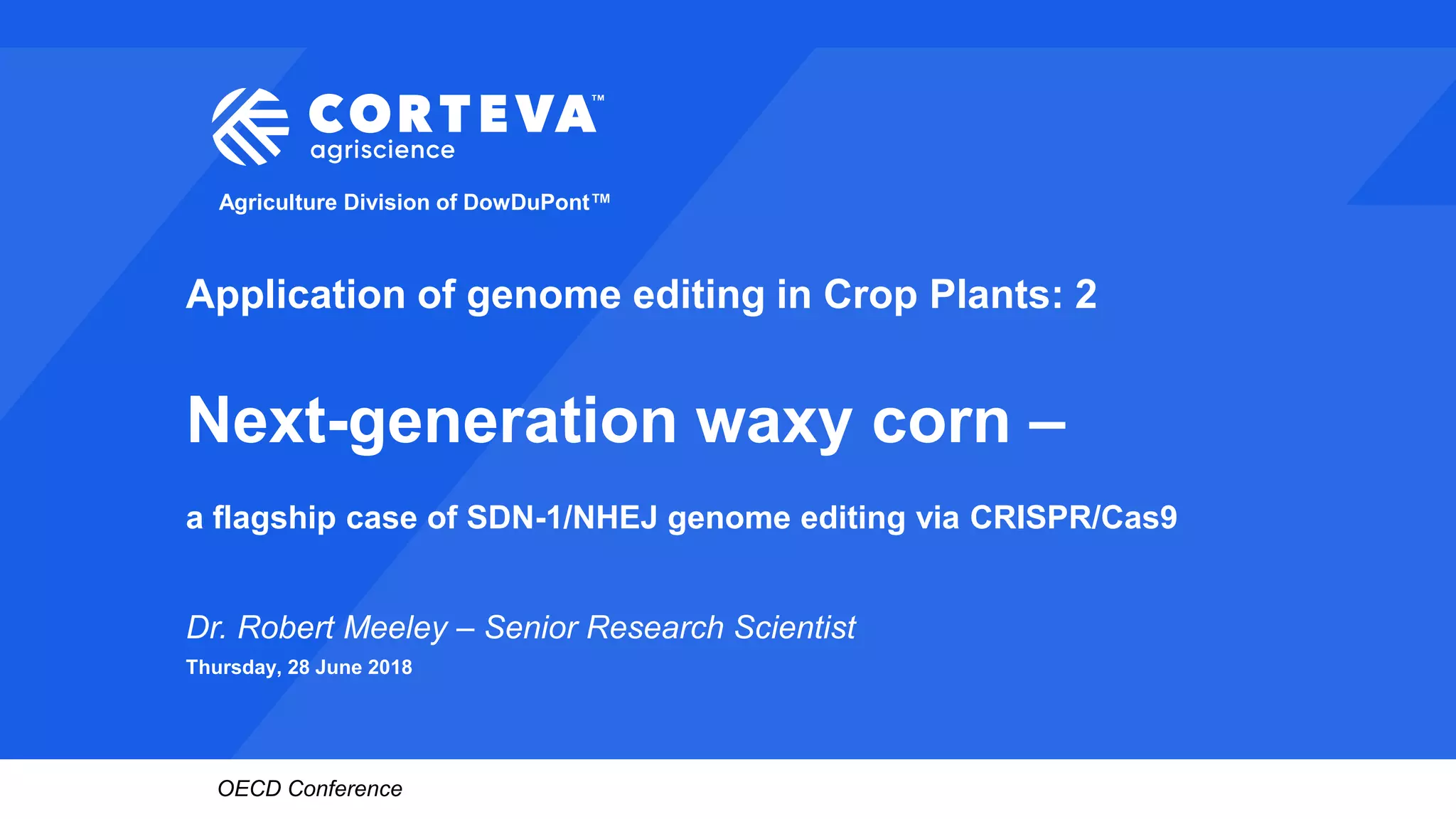 Next-generation waxy corn – a flagship case of SDN-1/NHEJ genome ...