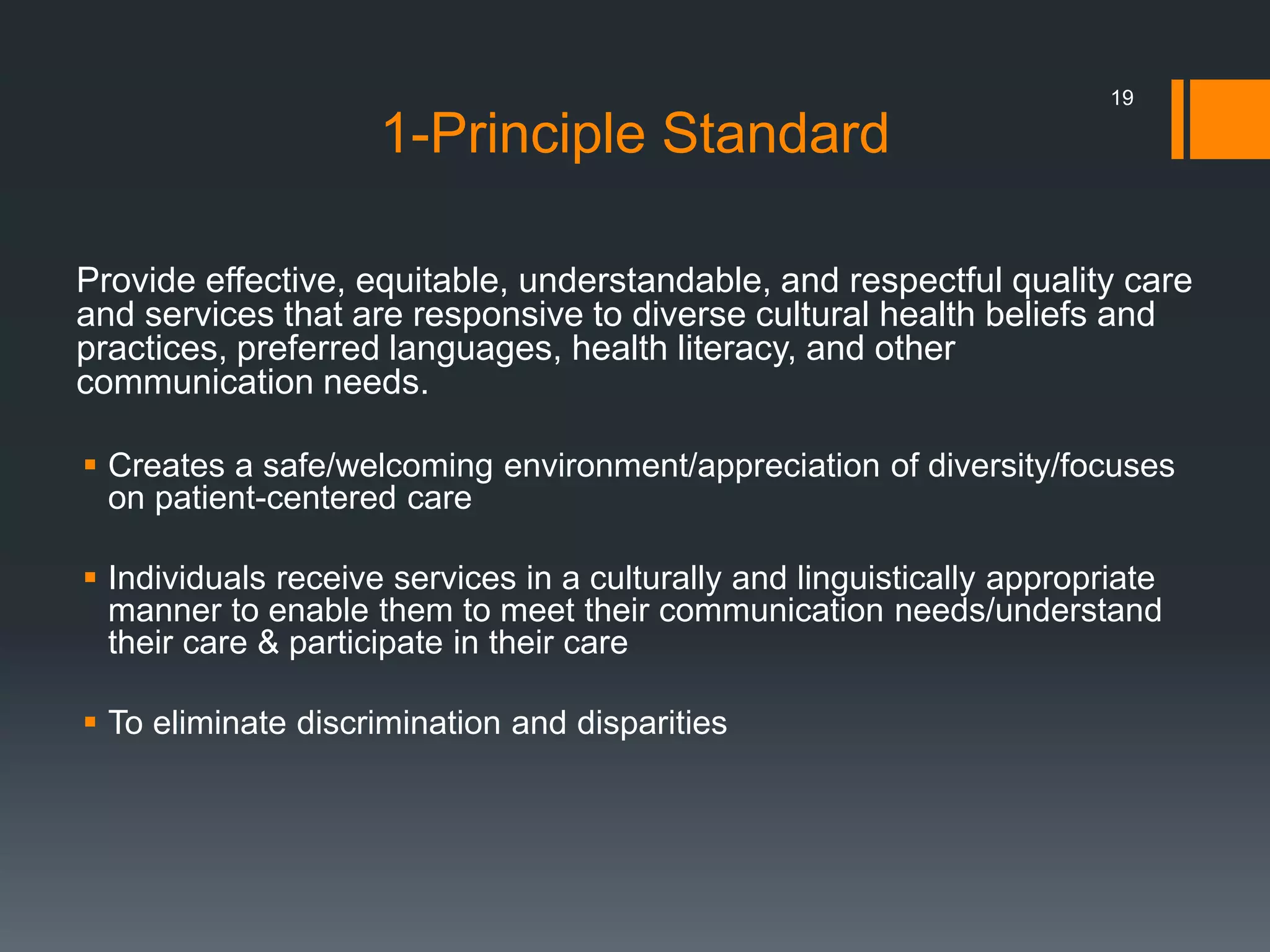 Utilizing National CLAS Standards (Cultural and Linguistic Appropriate ...