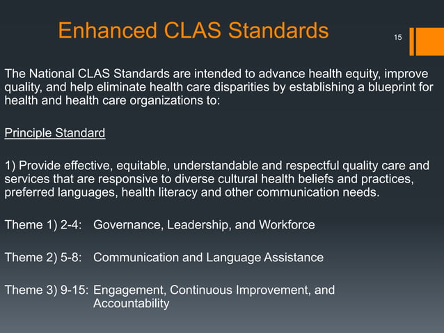 Utilizing National CLAS Standards (Cultural and Linguistic Appropriate ...