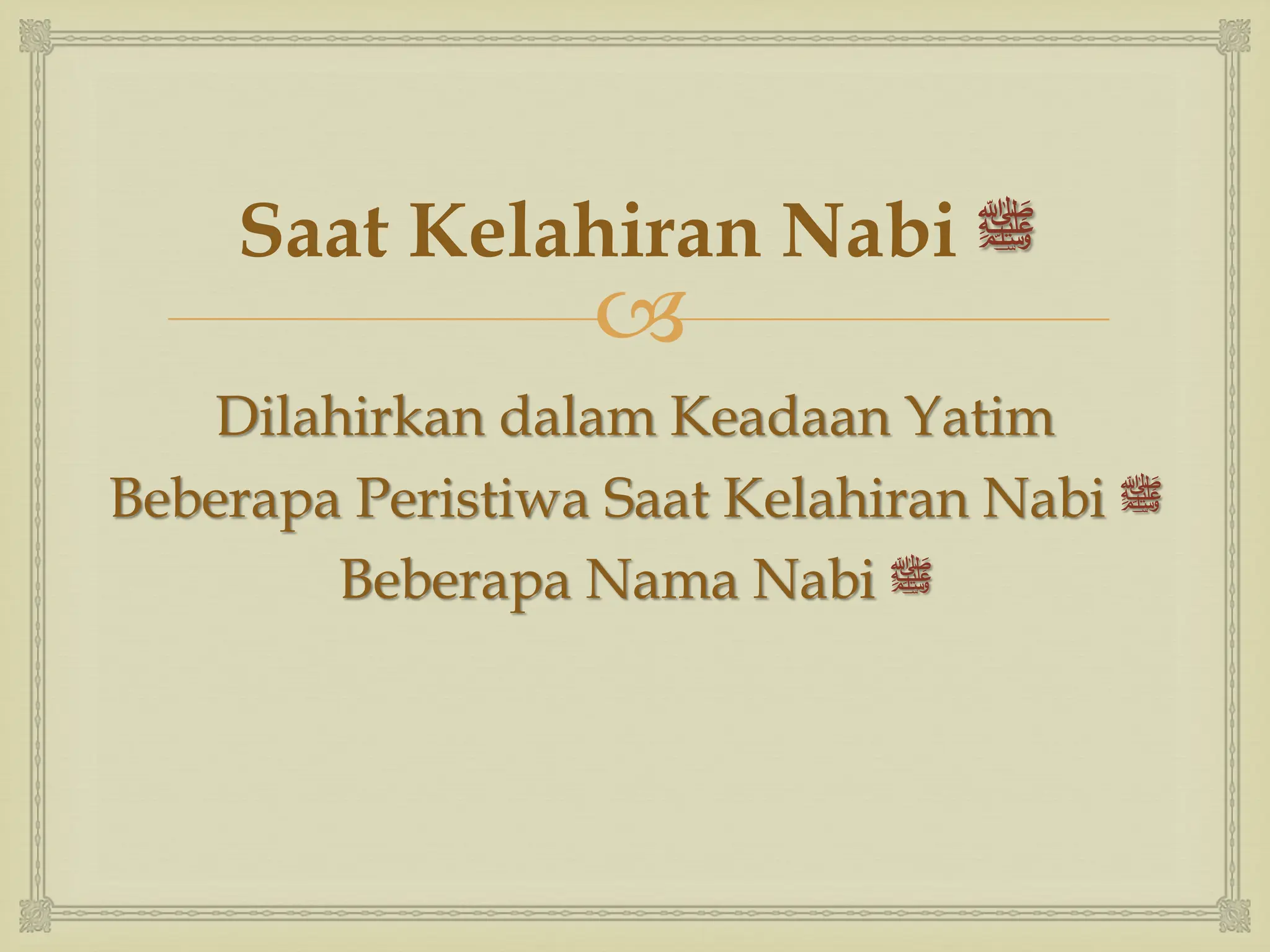08 sirah-nabawiyah-kelahiran-nabi-muhammad-saw.pdf