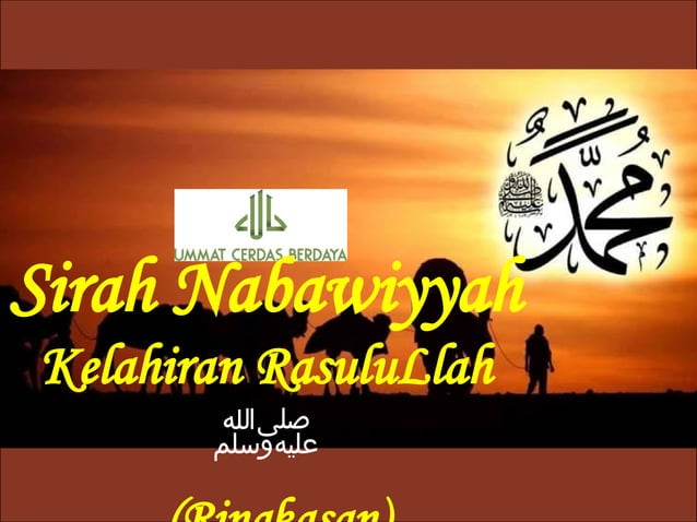 08 sirah-nabawiyah-kelahiran-nabi-muhammad-saw.pptx