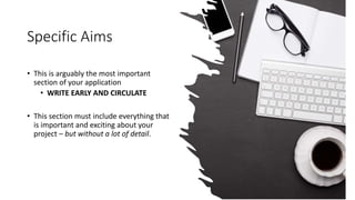 How to Write the “Specific Aims” Section - 2023 | PPTX